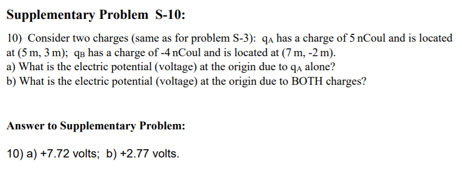 Solved Supplementary Problem S-10: 10) Consider two charges | Chegg.com