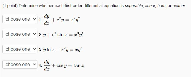 Solved (1 point) Determine whether each first-order | Chegg.com