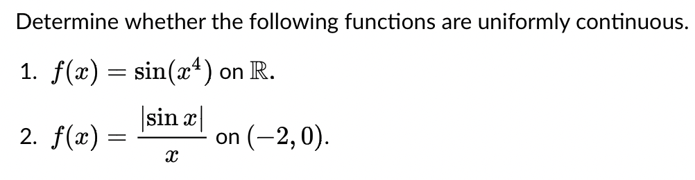 Solved Determine whether the following functions are | Chegg.com