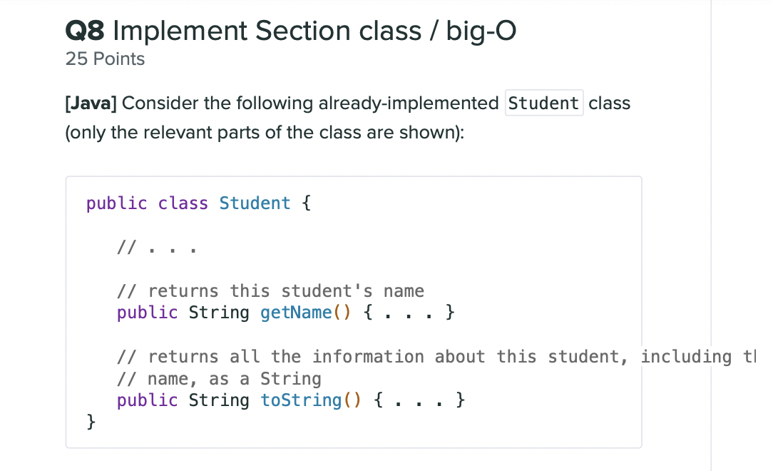 Solved Q8 Implement Section class / big-O 25 Points [Java] | Chegg.com