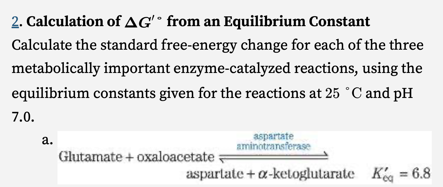 Solved 2. Calculation of ΔG′∘ from an Equilibrium Constant | Chegg.com