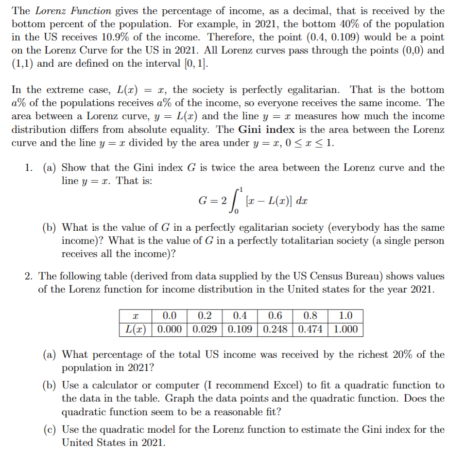 Solved The Lorenz Function gives the percentage of income, | Chegg.com