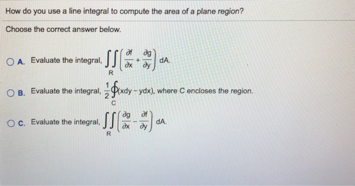 Solved How do you use a line integral to compute the area of | Chegg.com