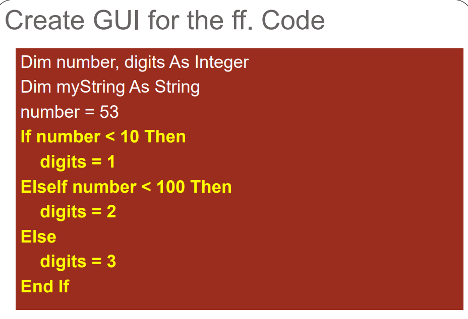 Dim number, digits As Integer Dim myString As String | Chegg.com