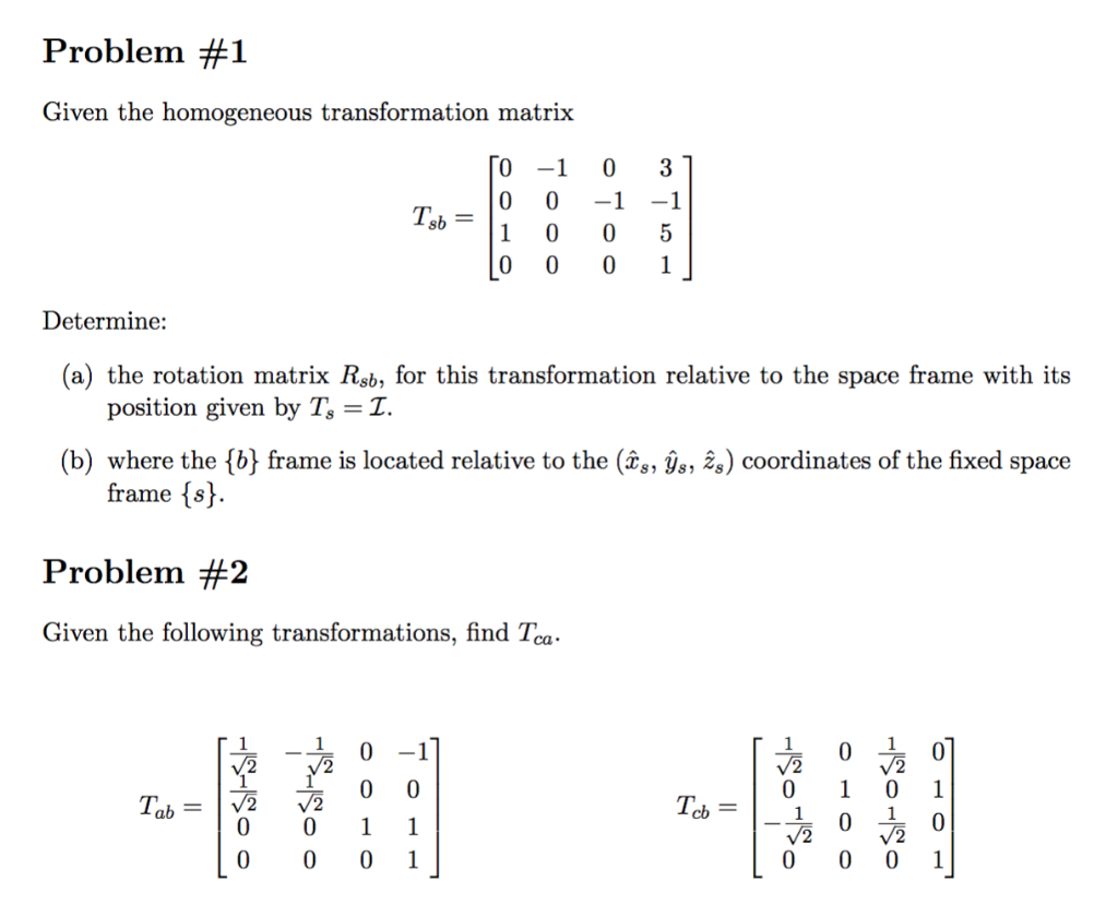 Solved Problem 1 Given The Homogeneous Transformation