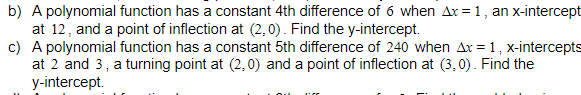 Solved b) A polynomial function has a constant 4th | Chegg.com