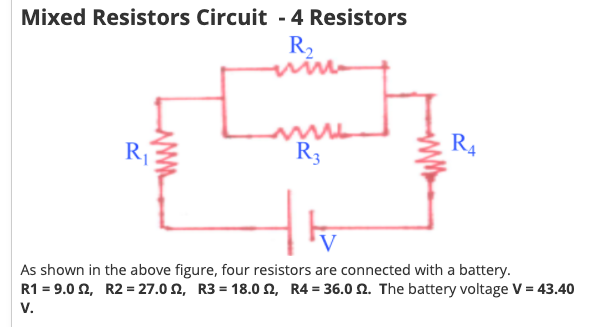 Solved Mixed Resistors Circuit - 4 Resistors R R3 R4 w V As | Chegg.com