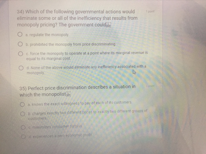 Solved 34) Which of the following governmental actions would | Chegg.com