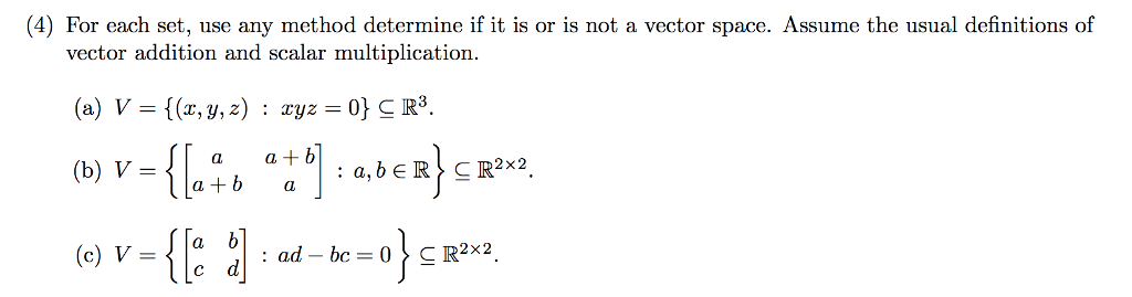Solved (4) For each set, use any method determine if it is | Chegg.com