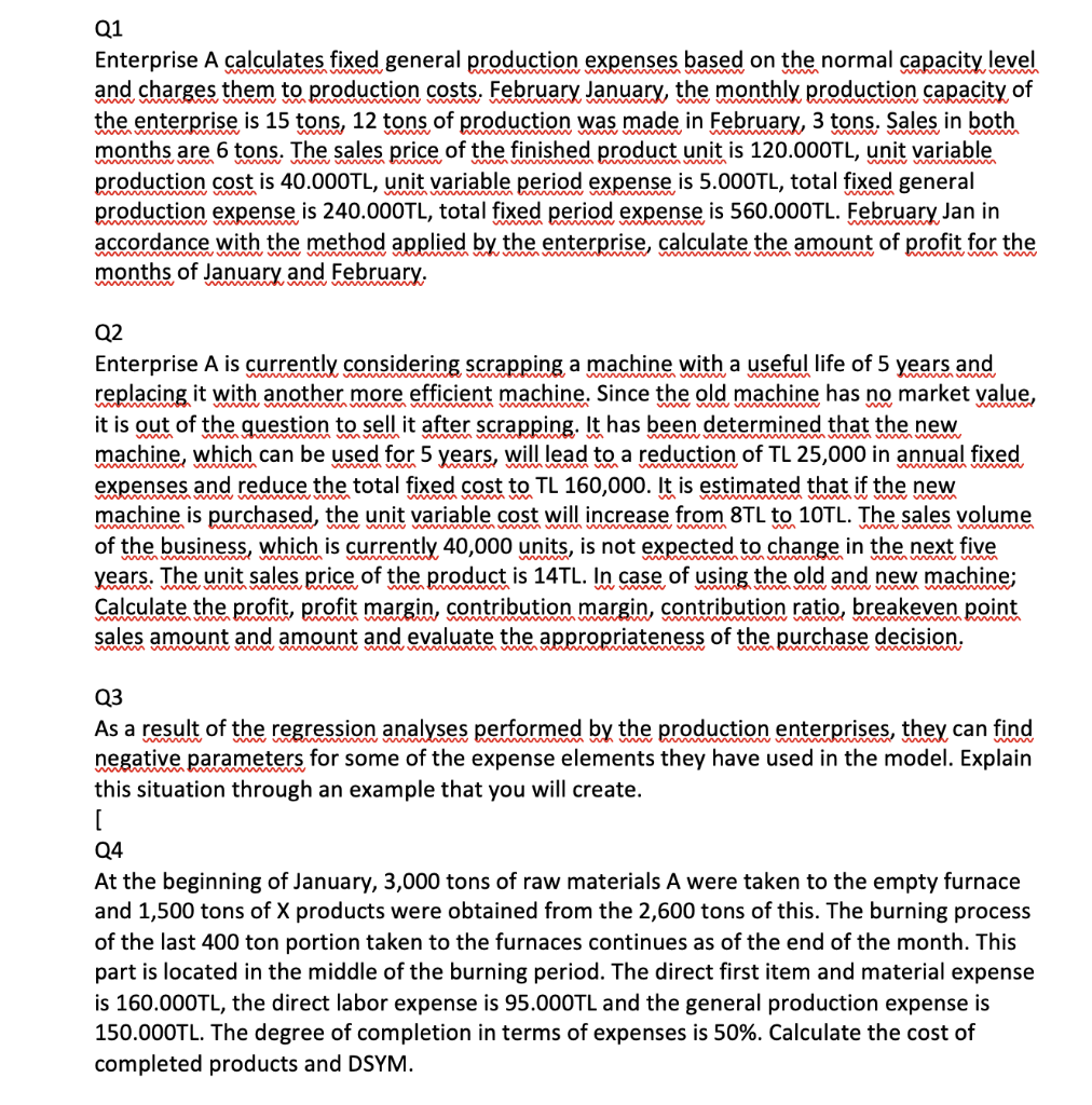 Solved Q1 Enterprise A calculates fixed general production | Chegg.com