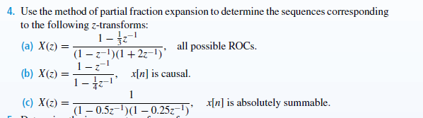 Solved 4. Use the method of partial fraction expansion to | Chegg.com