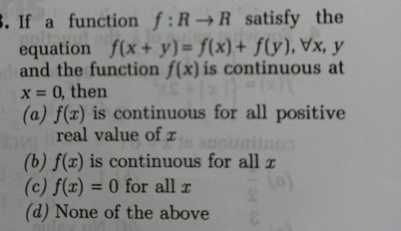 Solved 3. If a function f: RR satisfy the equation f(x + y)= | Chegg.com