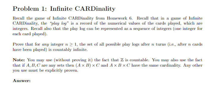 Solved Problem 1: Infinite CARDinality Recall the game of | Chegg.com