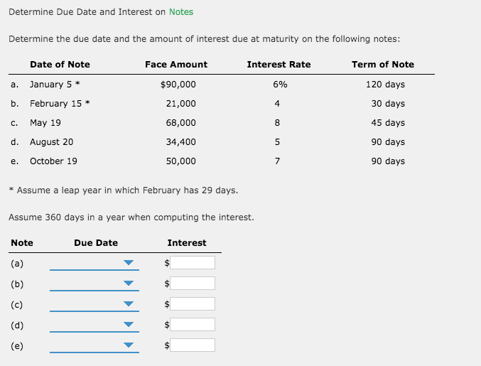 Solved Determine Due Date and Interest on Notes Determine | Chegg.com