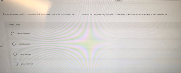 Solved specific sequence of three bases in nRNA that encodes | Chegg.com