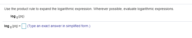 Solved Use the product rule to expand the logarithmic | Chegg.com