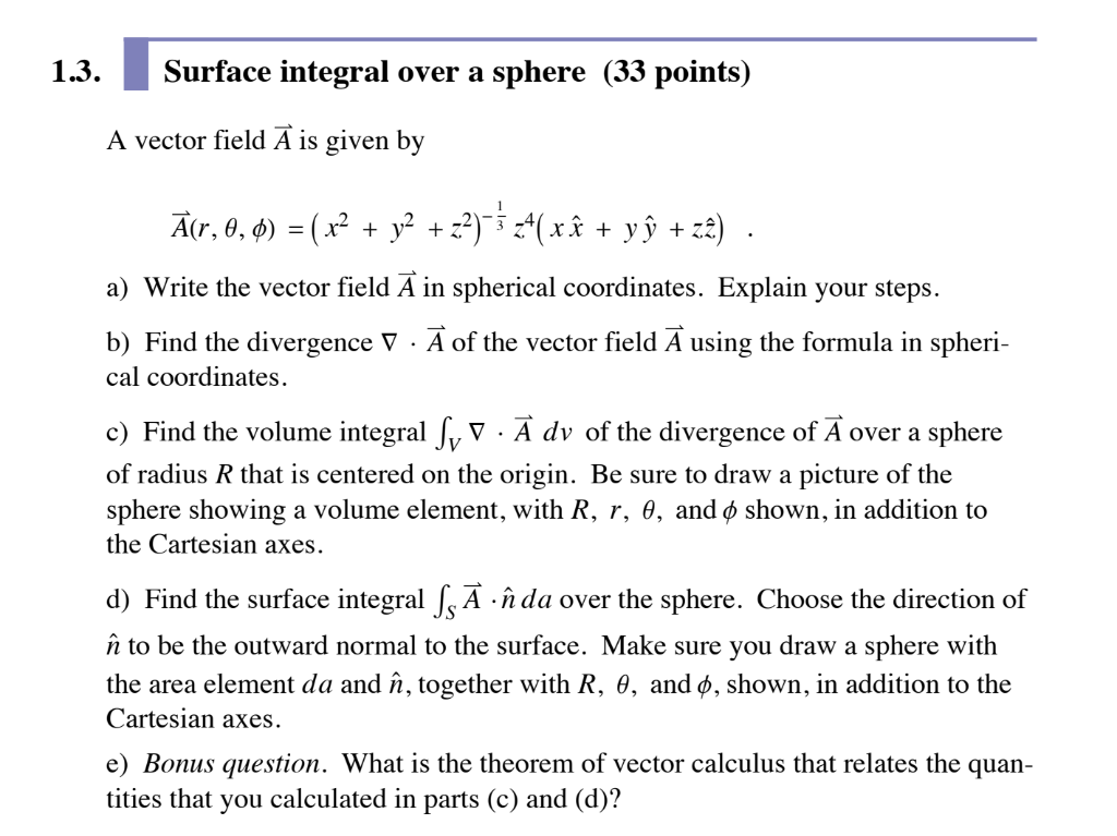 Solved 1.3. Surface integral over a sphere (33 points) A | Chegg.com