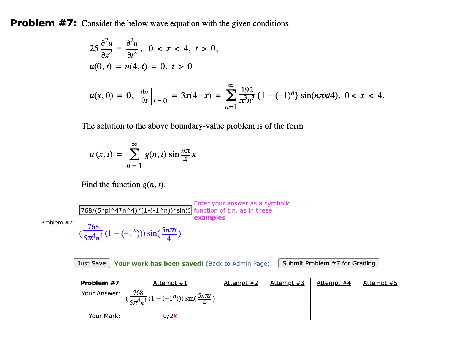 Solved Problem #7: Consider the below wave equation with the | Chegg.com