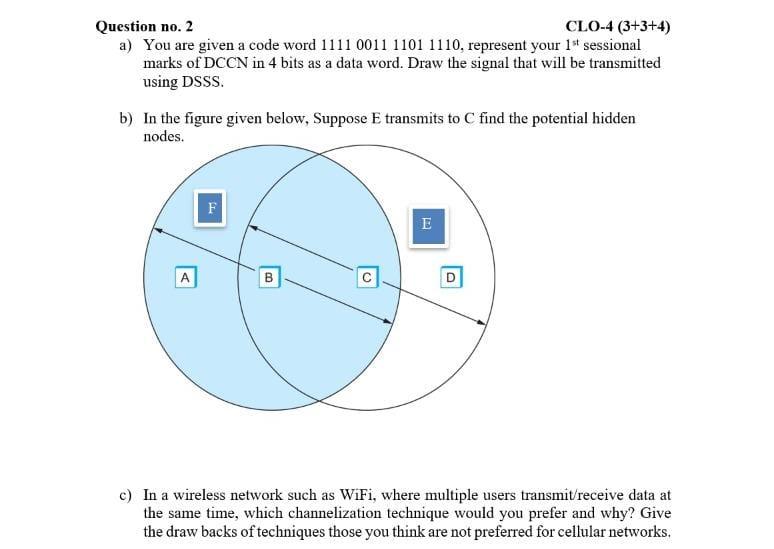 Solved Question no. 2 CLO-4 (3+3+4) a) You are given a code | Chegg.com