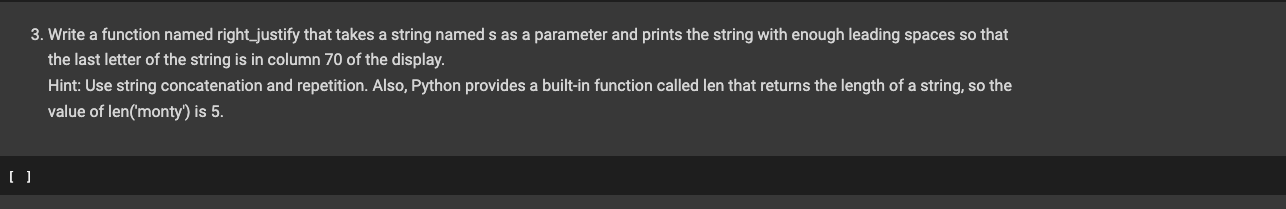 Solved 3. Write a function named right_justify that takes a | Chegg.com