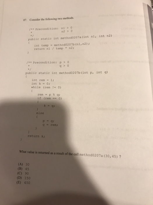 Solved Consider the following two methods./** Precondition | Chegg.com