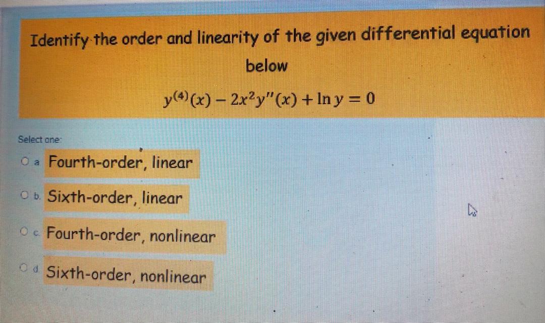 Solved Identify the order and linearity of the given | Chegg.com