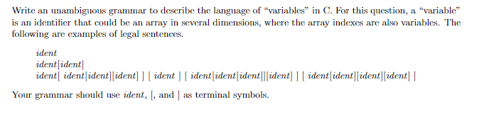 Solved Write an unambiguous grammar to describe the language | Chegg.com