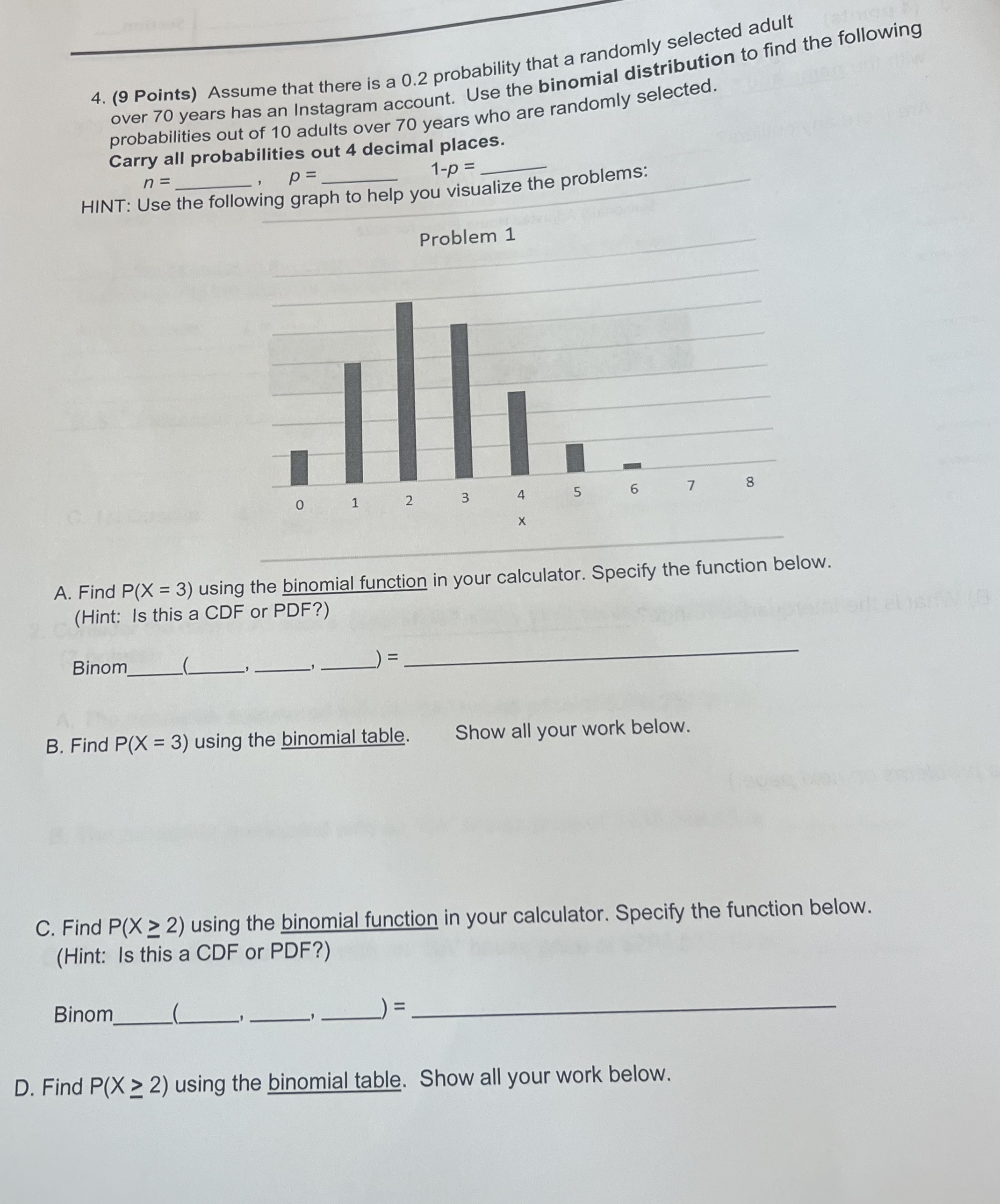Solved 4. (9 Points) Assume that there is a 0.2 probability | Chegg.com