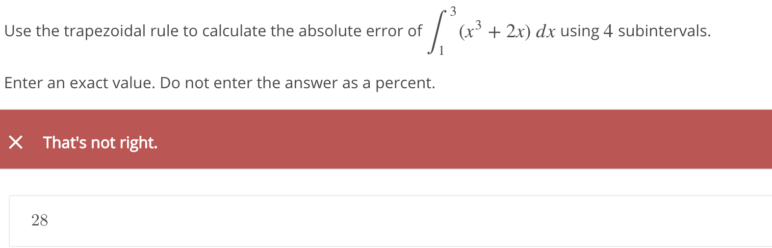 Solved 3 Use the trapezoidal rule to calculate the absolute | Chegg.com