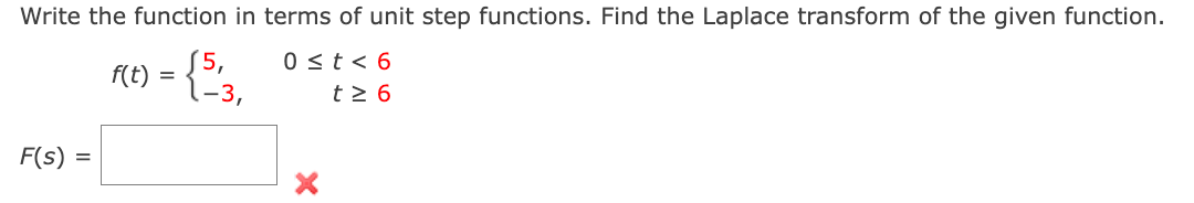 Solved Write The Function In Terms Of Unit Step Functions