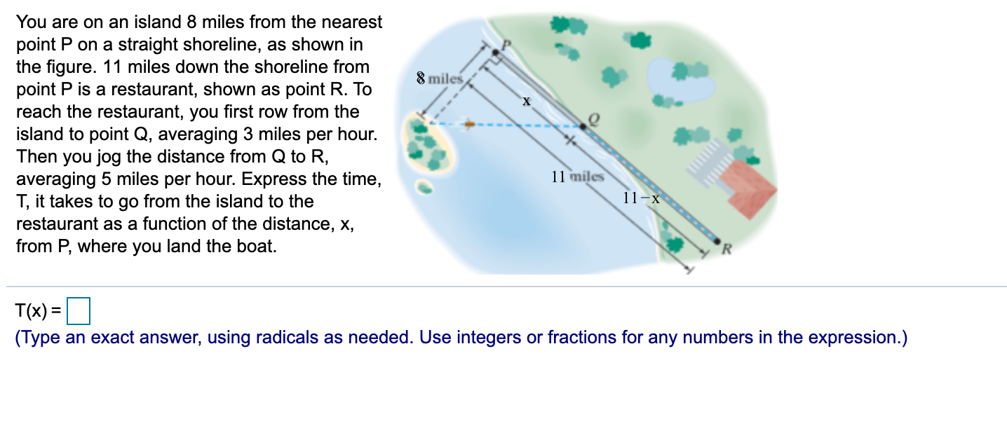 Solved 8 miles You are on an island 8 miles from the nearest | Chegg.com
