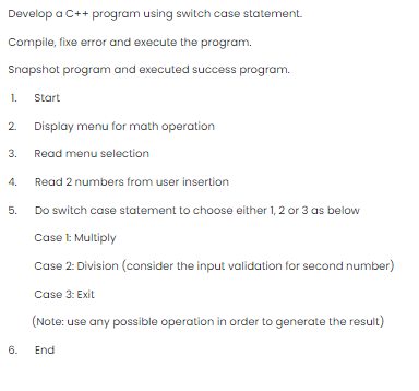Solved Develop a C++ program using switch case statement. | Chegg.com