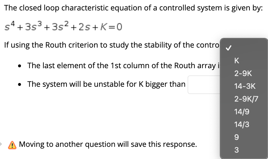 Solved The closed loop characteristic equation of a | Chegg.com