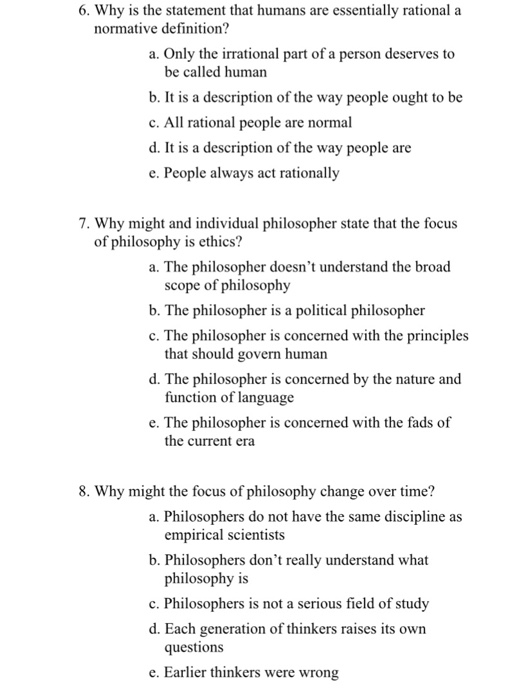 6. Why is the statement that humans are essentially | Chegg.com