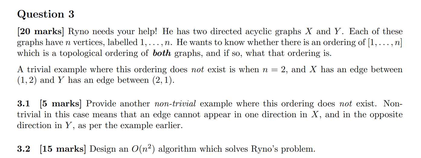 Solved [20 marks] Ryno needs your help! He has two directed | Chegg.com