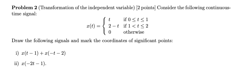 Solved Problem 2 (Transformation of the independent | Chegg.com
