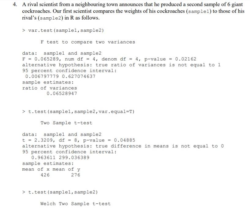 Solved 4. A rival scientist from a neighbouring town | Chegg.com
