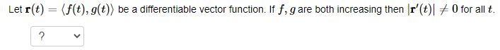 Solved Let r(t) = (f(t), g(t)) be a differentiable vector | Chegg.com