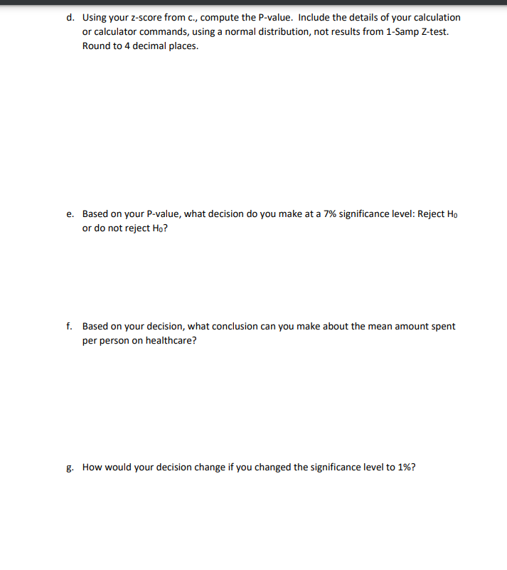 Solved 1. Give the definition of the confidence level. 2. | Chegg.com