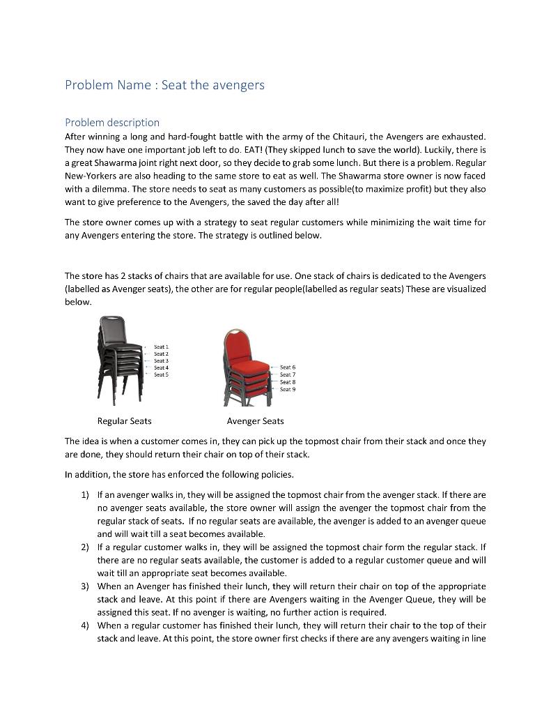 Solved Problem Name : Seat the avengers Problem description | Chegg.com