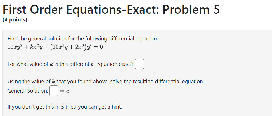 Solved First Order Equations-Exact: Problem 2 (4 points) | Chegg.com