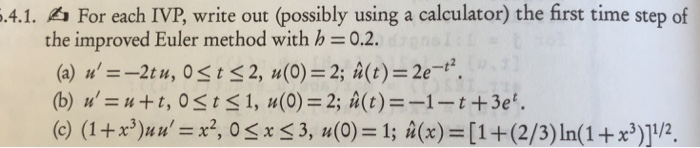 Solved Use use the modified Euler method to solve abc of | Chegg.com