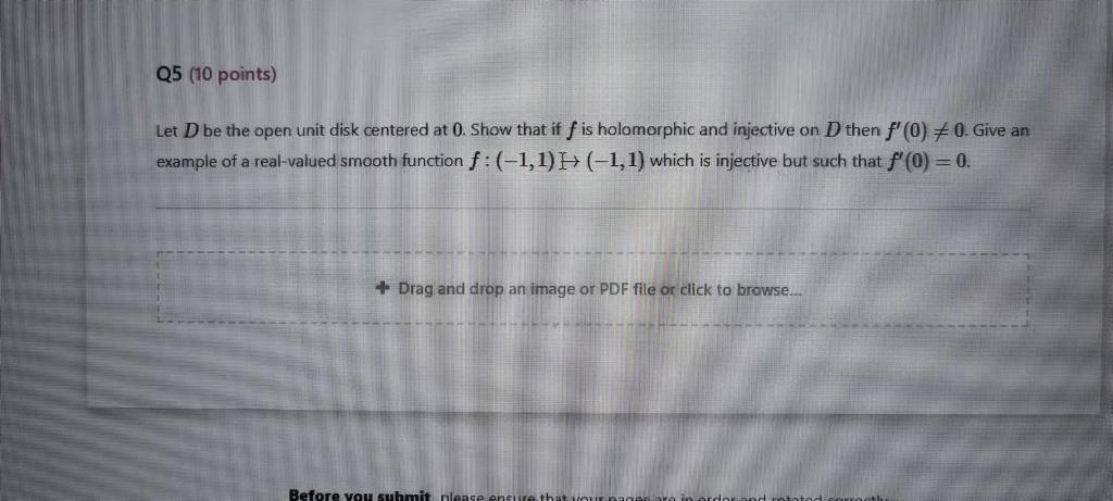 Solved Q5 (10 points) Let D be the open unit disk centered | Chegg.com