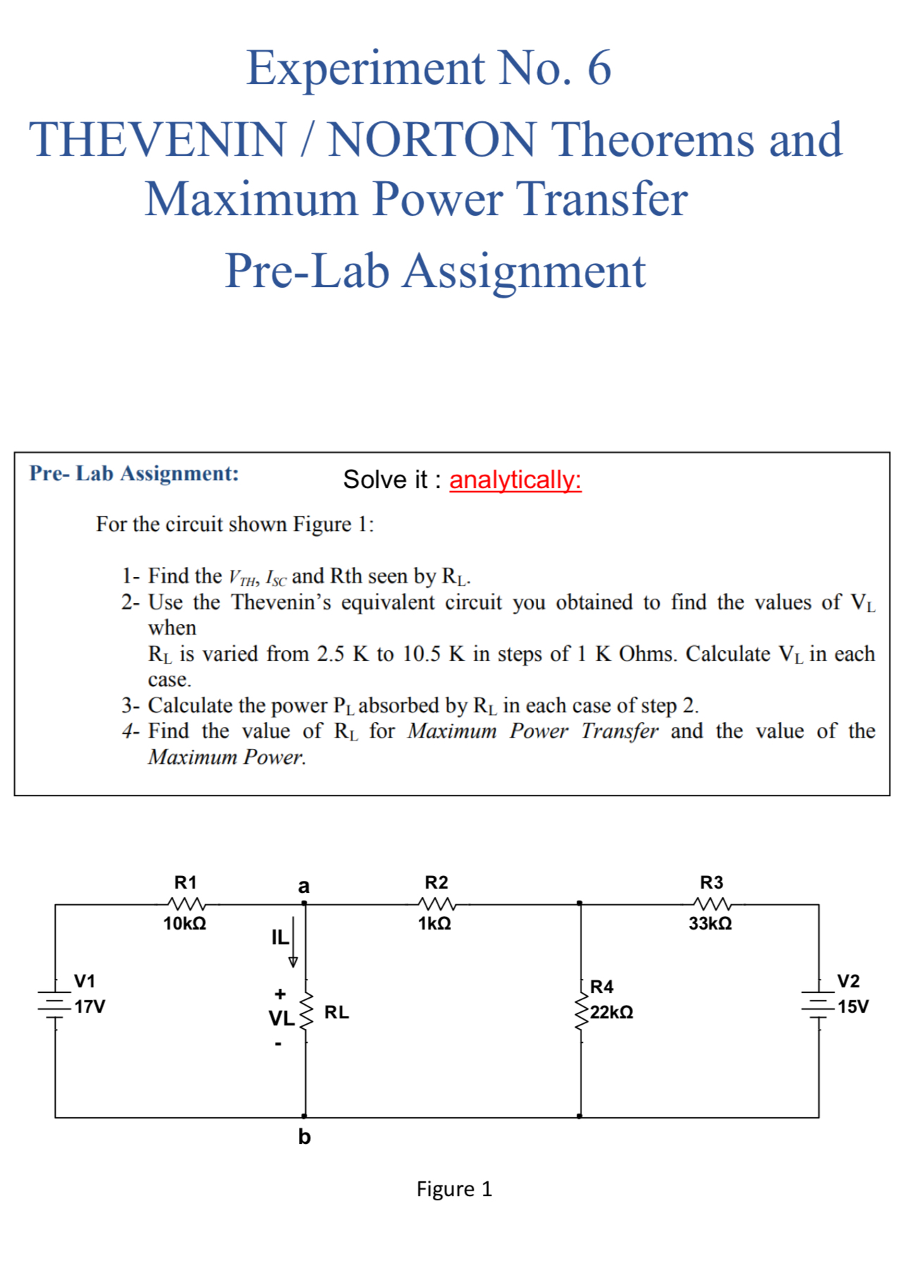 Solved Experiment No. 6 THEVENIN / NORTON Theorems and | Chegg.com
