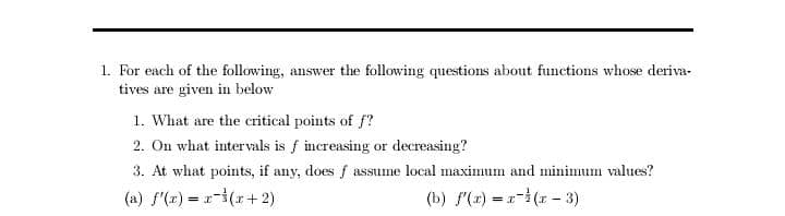 Solved 1. For each of the following, answer the following | Chegg.com