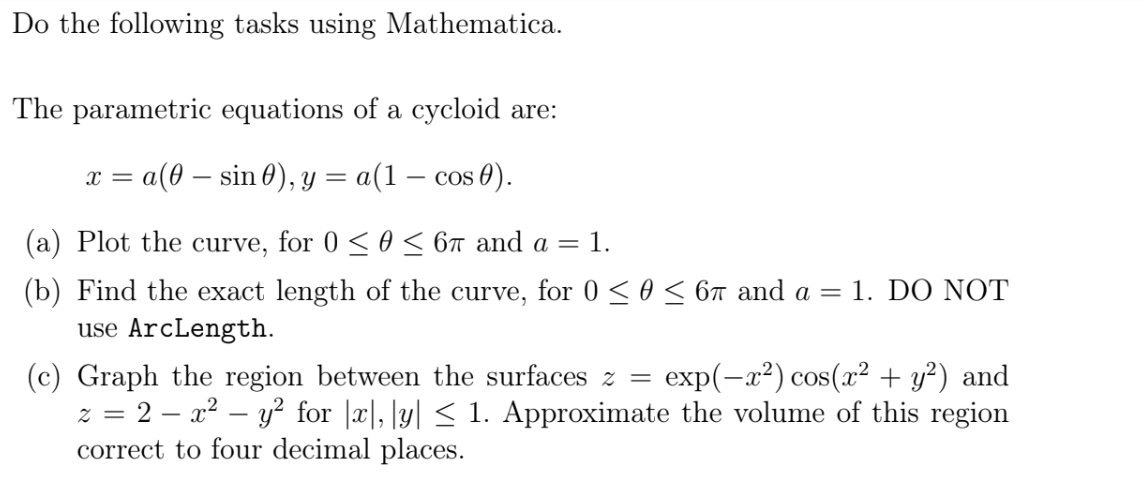 Solved Do the following tasks using Mathematica. The | Chegg.com
