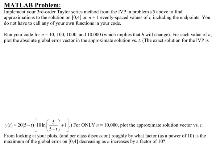 Solved MATLAB Problem: Implement your 3rd-order Taylor | Chegg.com