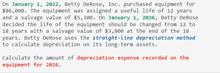 Solved On January 1, 2022, Betty DeRose, Inc. purchased | Chegg.com