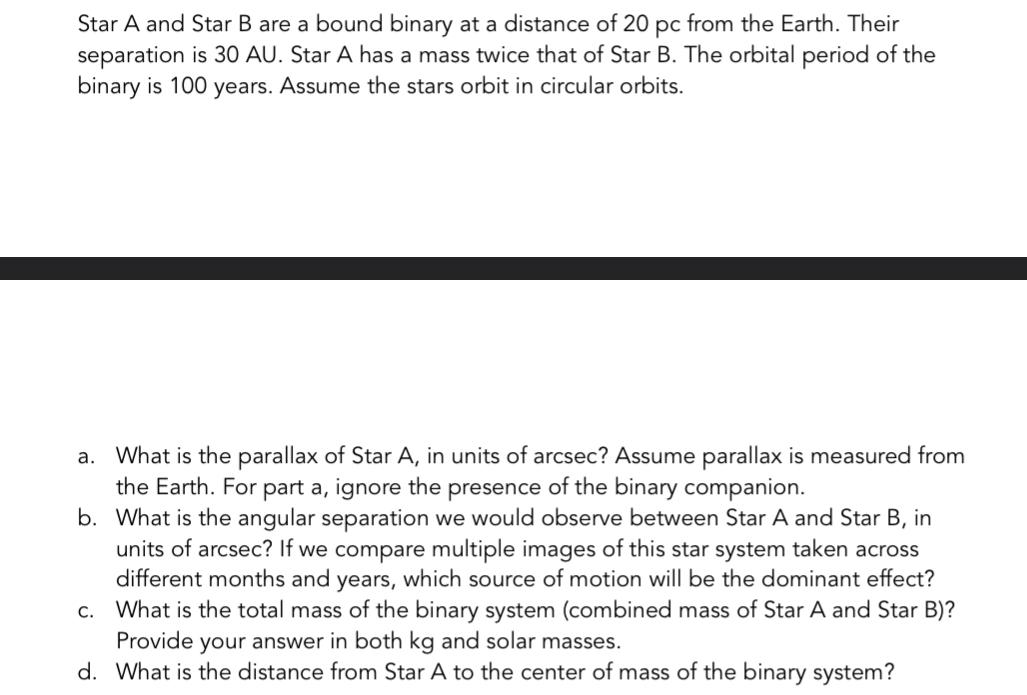 Solved Star A and Star B are a bound binary at a distance of | Chegg.com