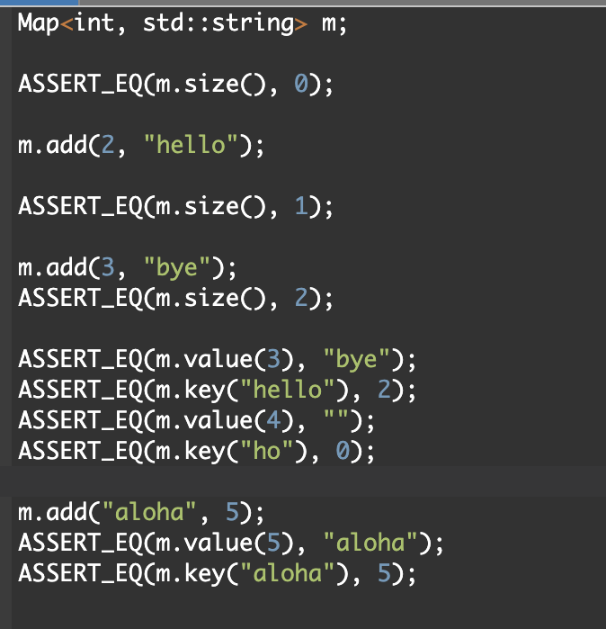 Solved Map m; ASSERT_EQ[m.size(), 0); m.add(2, "hello"); | Chegg.com